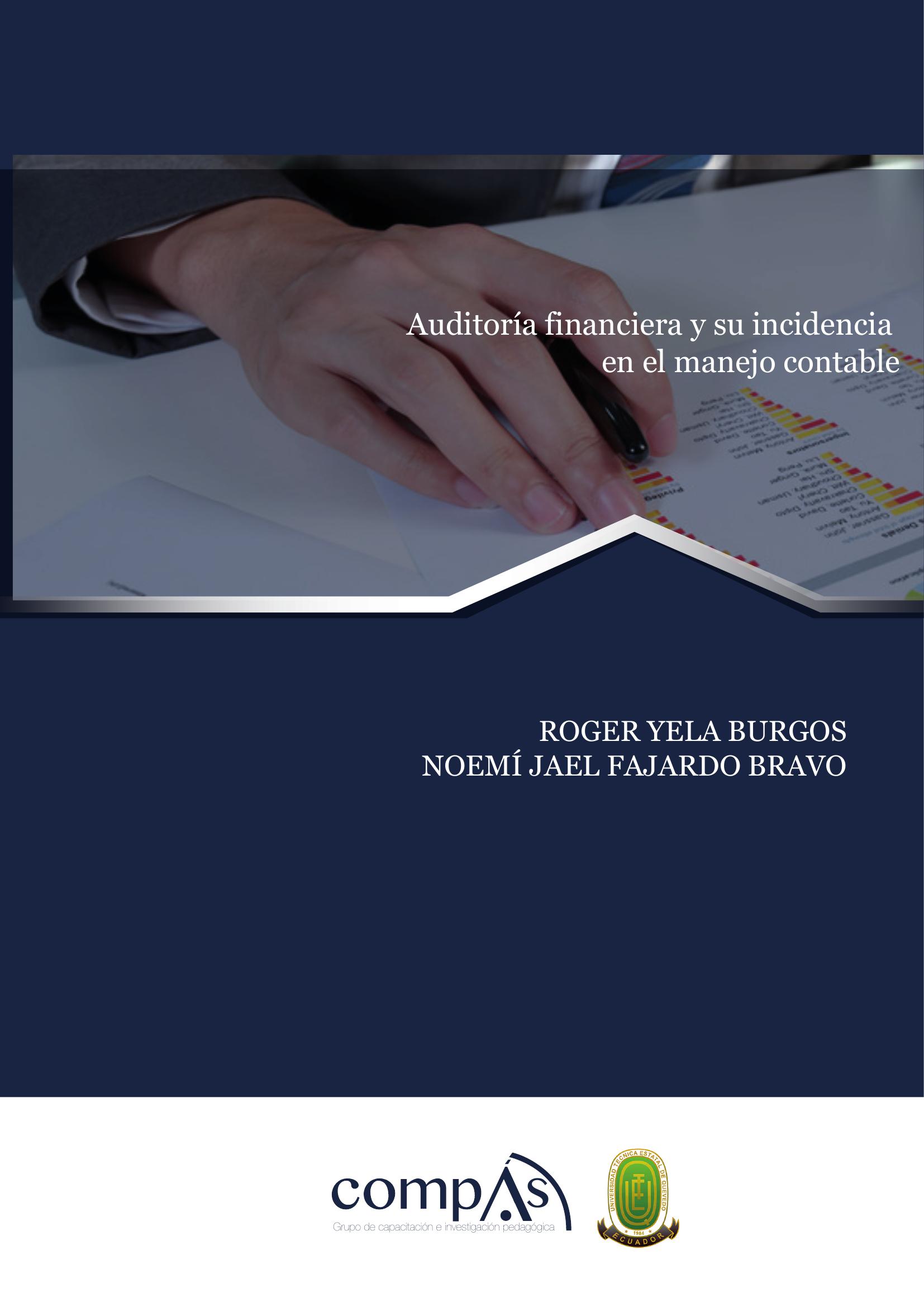 Auditoría financiera y su incidencia en el manejo contable.